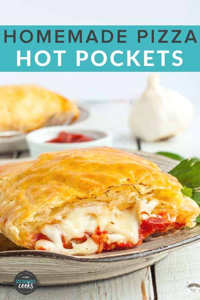 Puff Pastry Pizza Pockets {Homemade Hot Pockets} - Sustainable Cooks