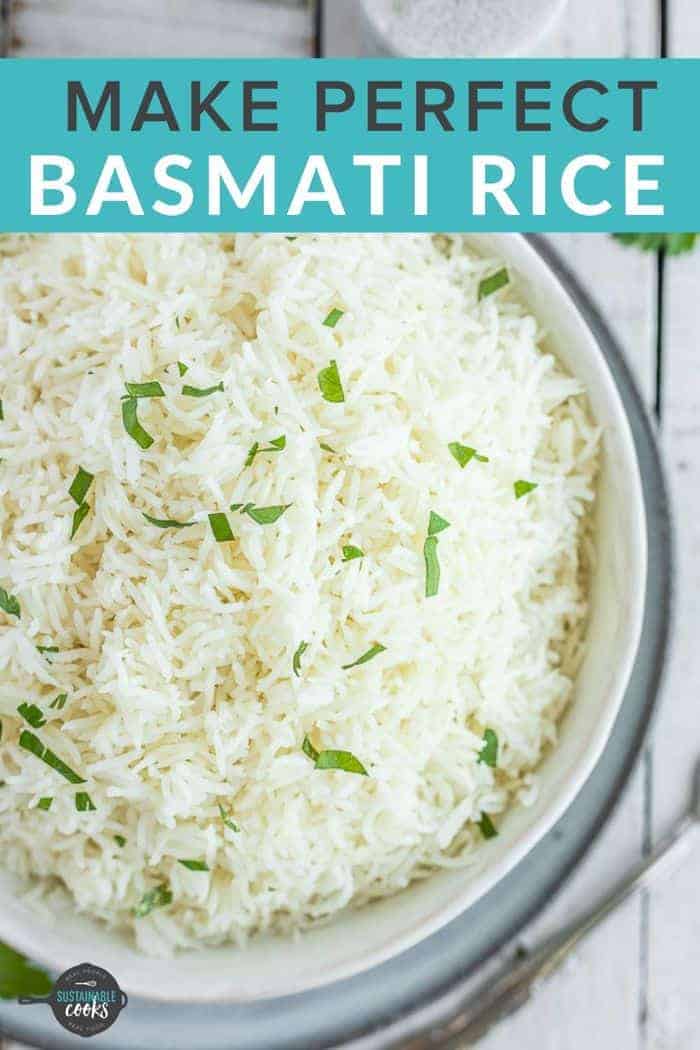 The Best Instant Pot Basmati Rice - Sustainable Cooks