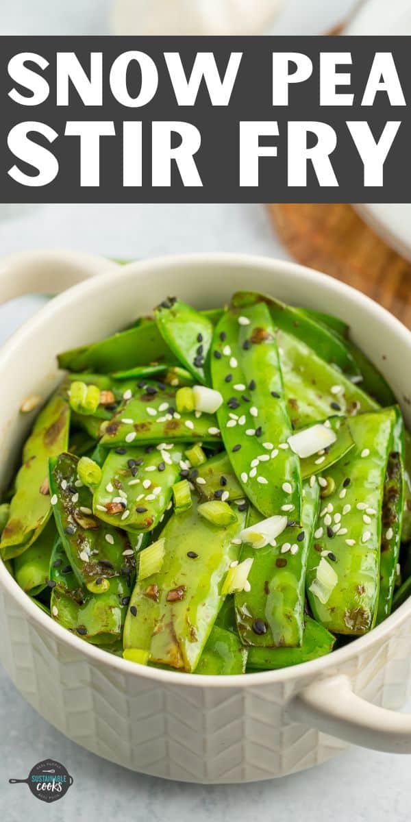Snow Pea Stir Fry - Sustainable Cooks