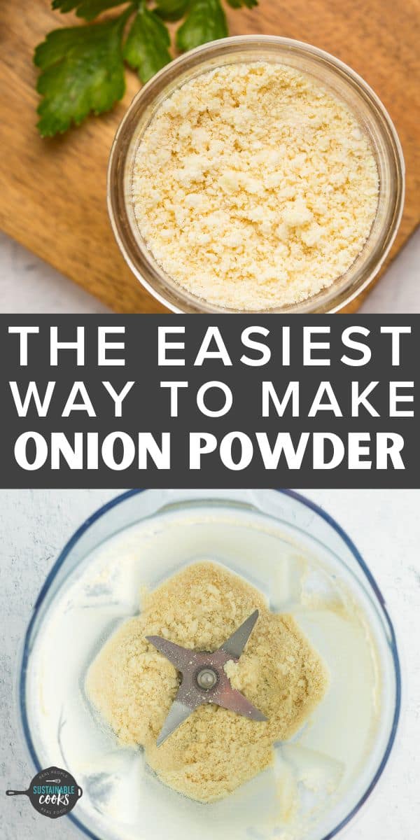 How to Make Onion Powder - Sustainable Cooks