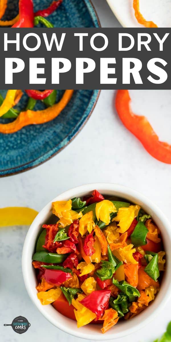 Drying Peppers - Sustainable Cooks