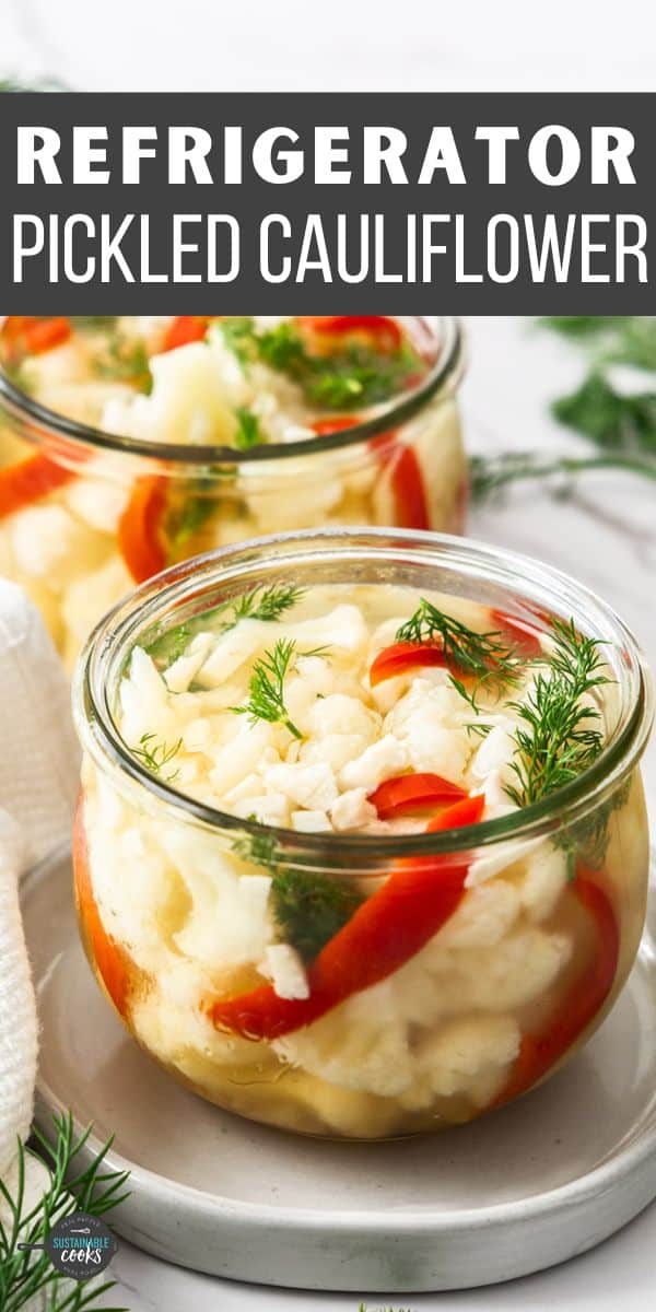 Pickled Cauliflower - Sustainable Cooks - Monidom